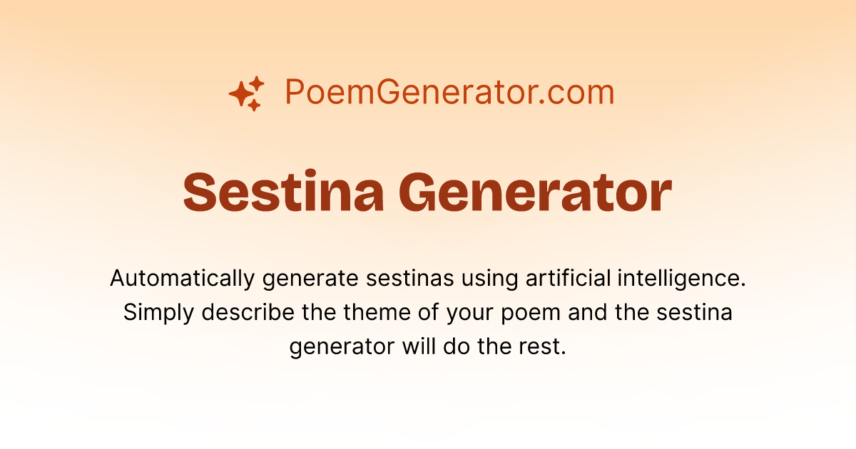 AI Sestina Generator – PoemGenerator.com